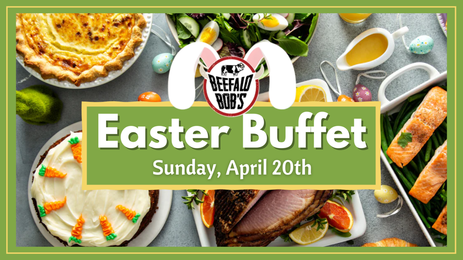 Easter Buffet - Beefalo Bobs Catering